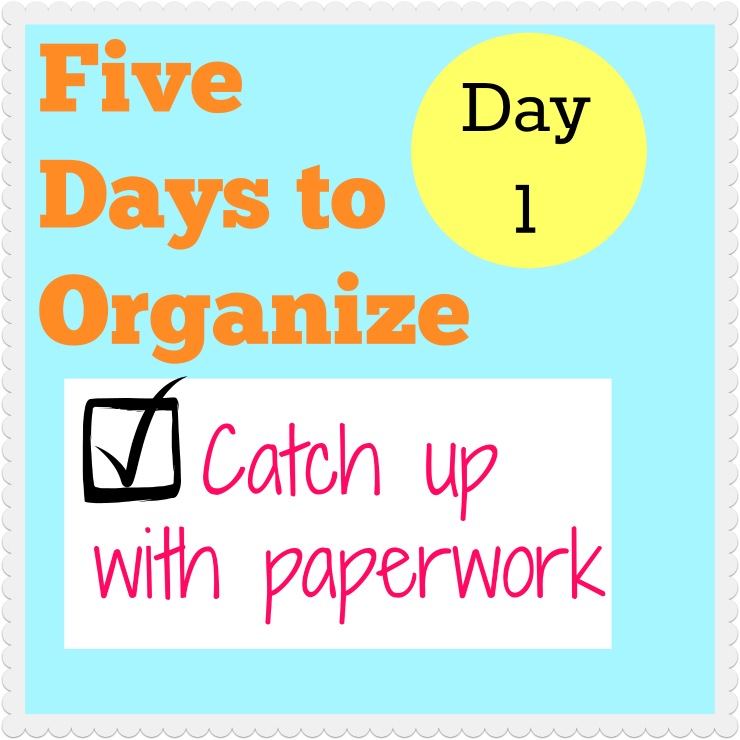 Five Days to Organize: Paperwork Trail